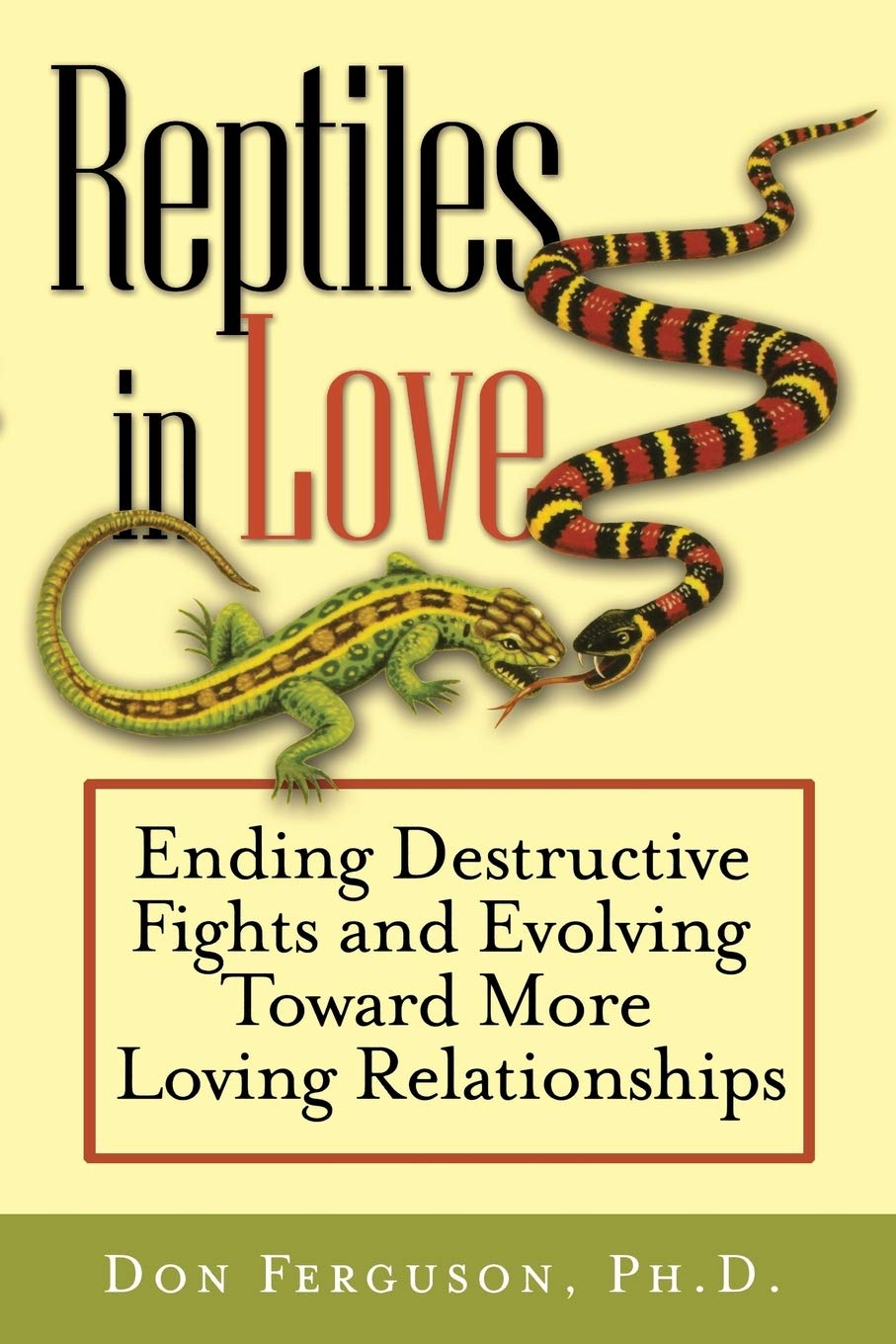 Reptiles in Love: Ending Destructive Fights and Evolving Toward More ...