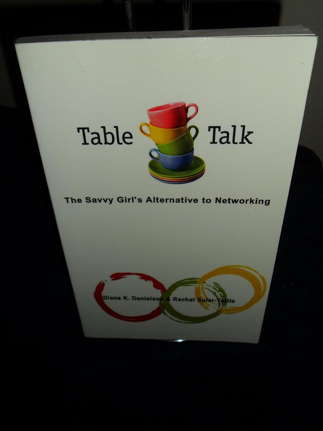 Table Talk: Danielson, Diane K., Solar-Tuttle, Rachel: 9781410715272 ...
