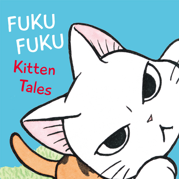 Amazon.com: FukuFuku Kitten Tales Vol. 1 eBook : Kanata, Konami, Kanata ...
