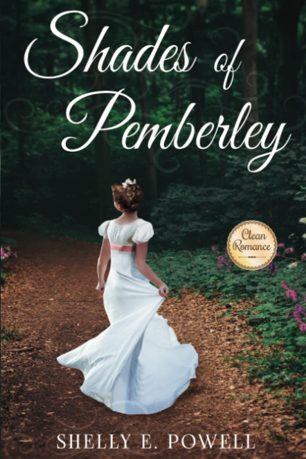 Shades of Pemberley: Powell, Shelly E.: 9781462143085: Amazon.com: Books