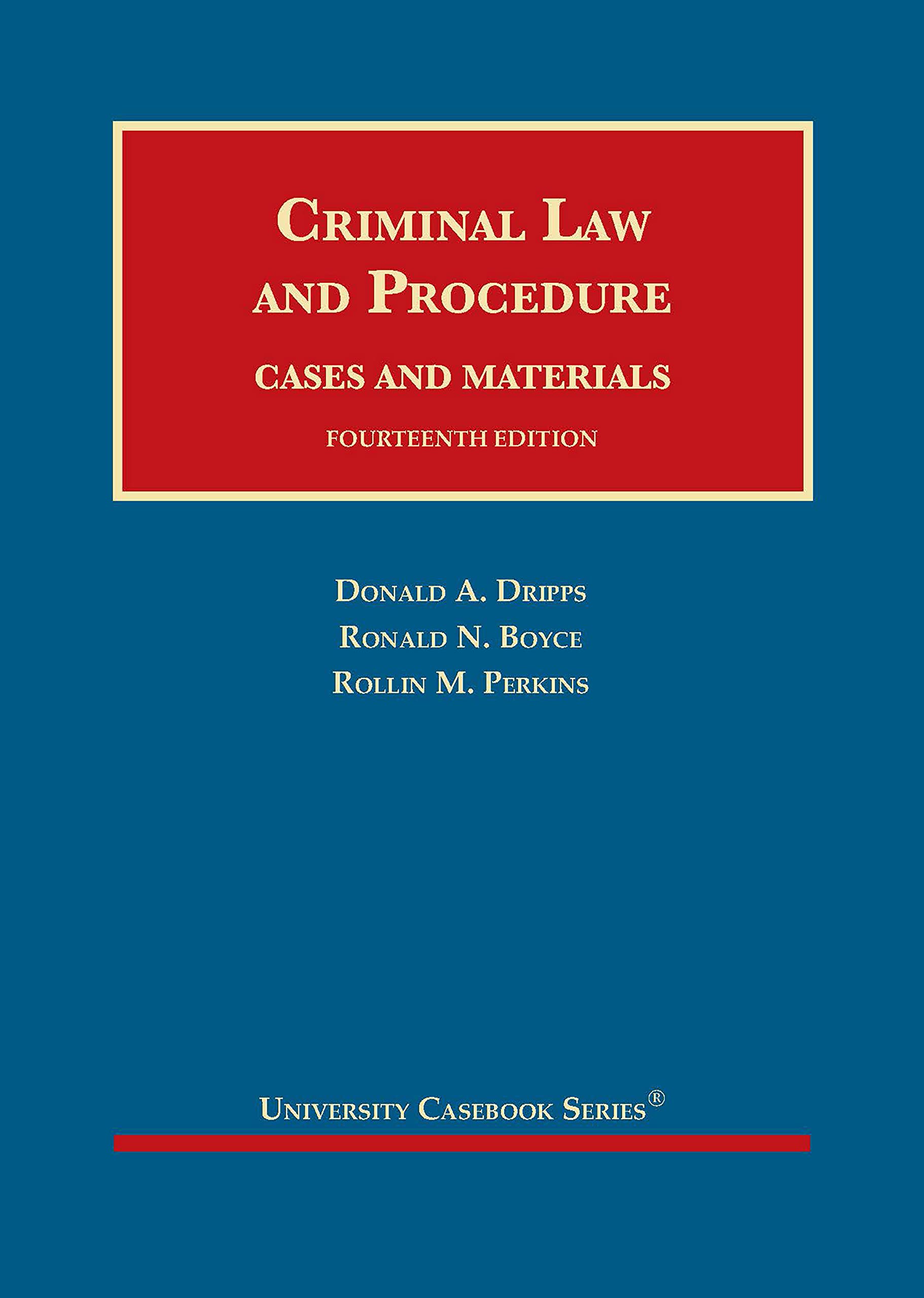 Amazon.com: Criminal Law and Procedure, Cases and Materials (University ...