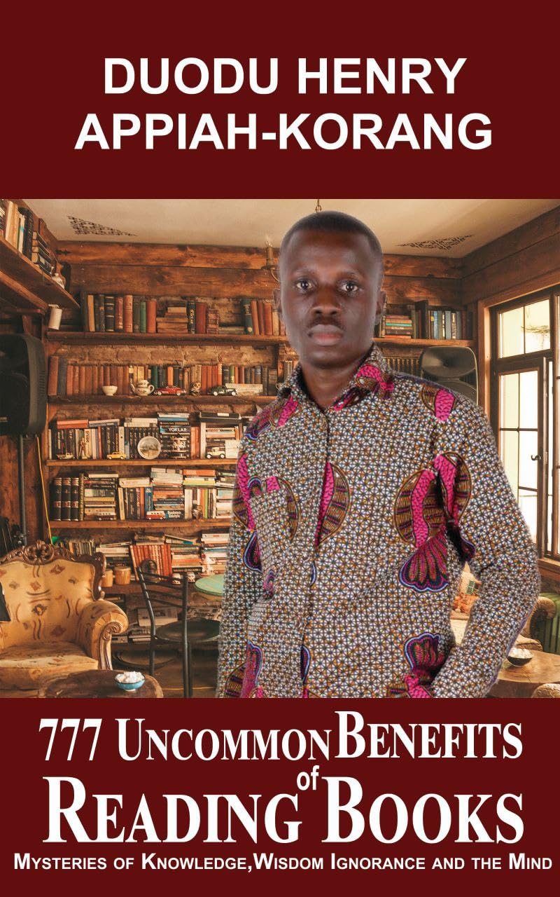 777 Uncommon Benefits of Reading Books: Mysteries of Knowledge, Wisdom ...