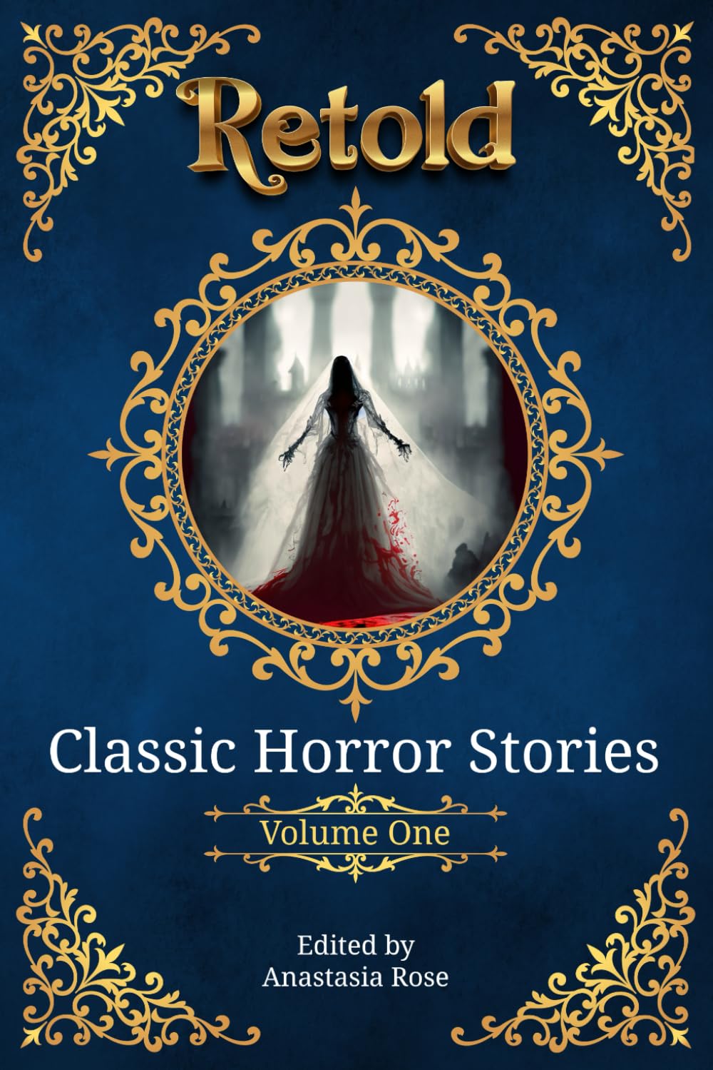 Amazon.com: Retold: Classic Horror Stories: Volume One: 9798872165064 ...