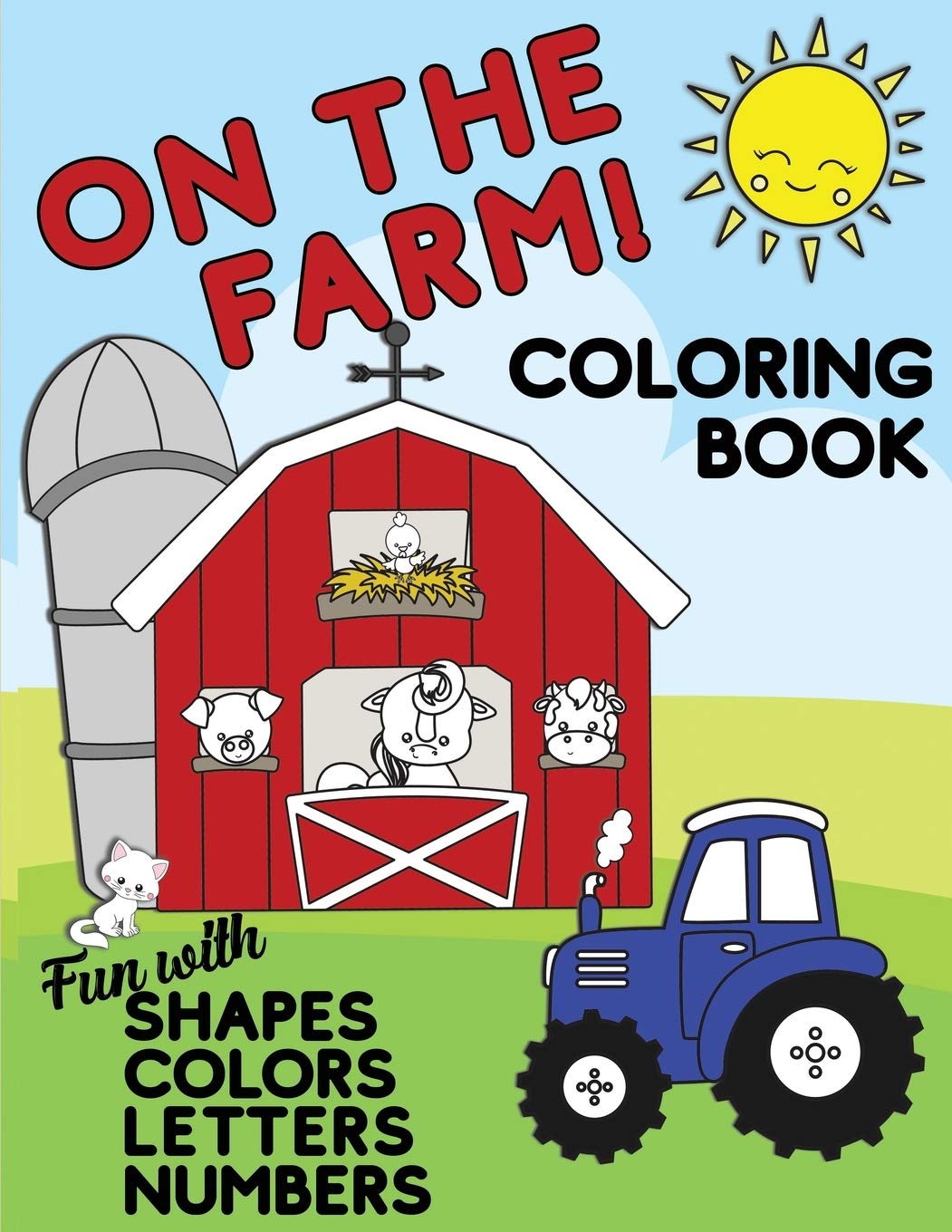 On The Farm Coloring Book Fun With Shapes Colors Numbers Letters: Big ...