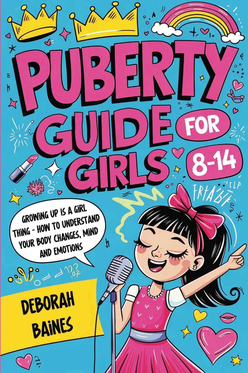 Amazon.com: Puberty Guide For Girls 8-14: Growing Up Is A Girl Thing ...