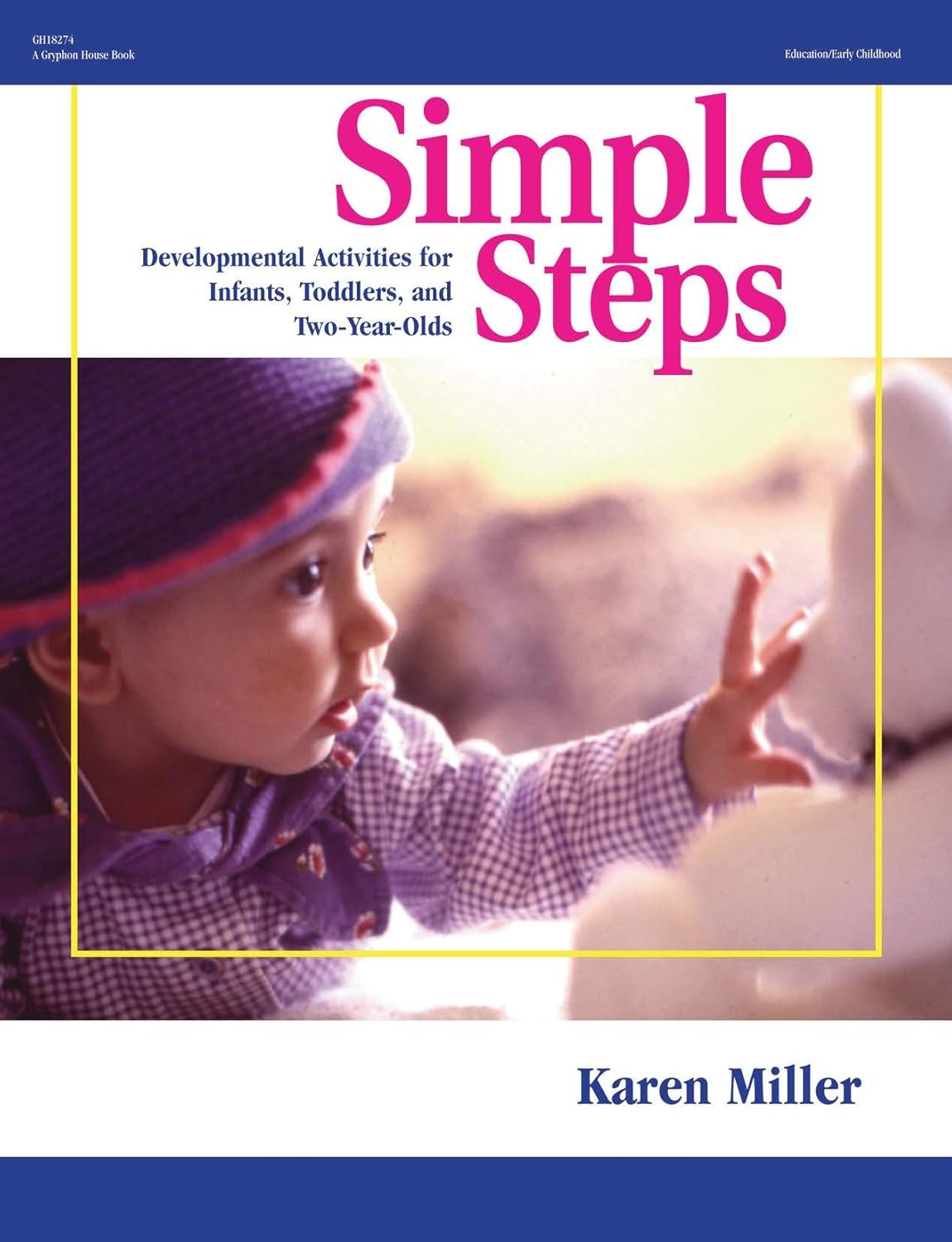 Simple Steps: Miller, Karen: 9780876592045: Amazon.com: Books