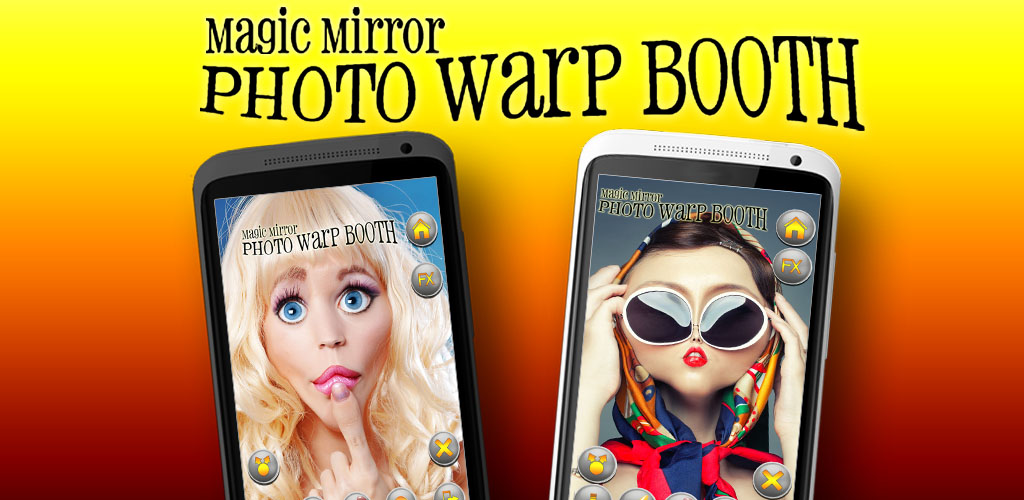 Magic Mirror: Photo Warp Booth:Amazon.com:Appstore for Android