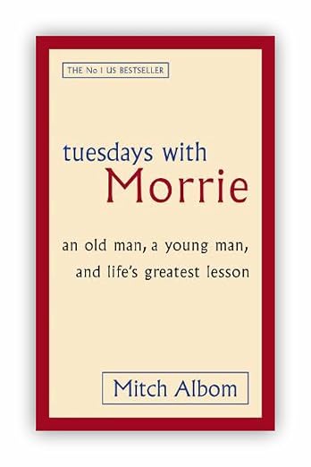 Bestseller Tuesdays With Morrie by Mitch Albom_2002_PAPERBACK : Mitch ...