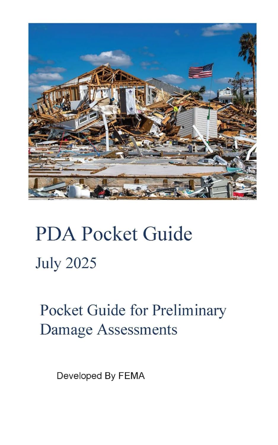 Amazon.com: The FEMA PDA Pocket Guide: July 2025: 9798267209953: FEMA ...