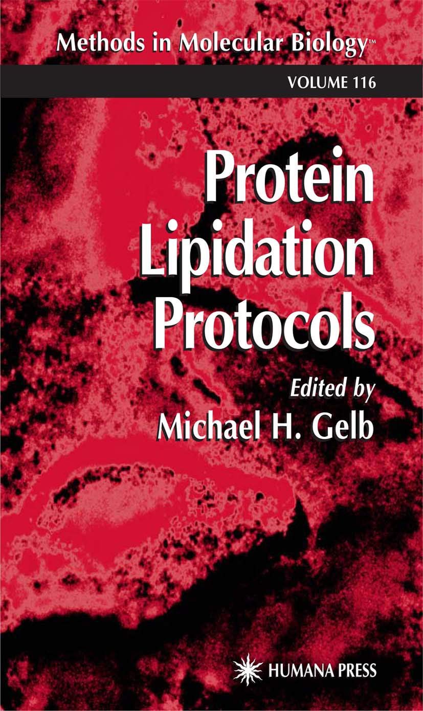 Protein Lipidation Protocols (Methods in Molecular Biology, 116 ...