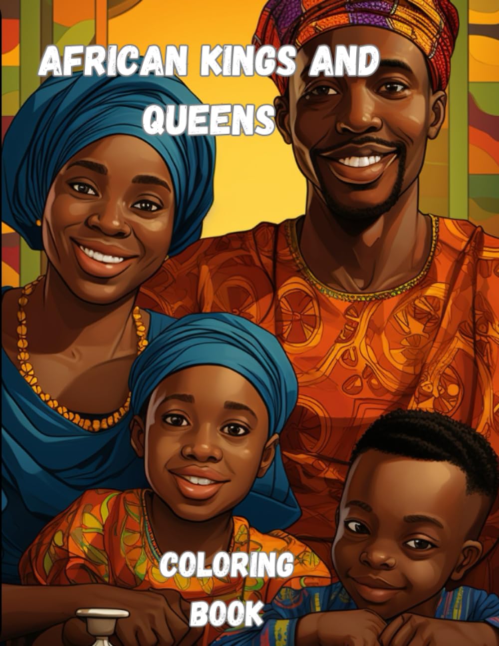 Amazon.com: African Kings And Queens Coloring book: Beautiful cultural ...