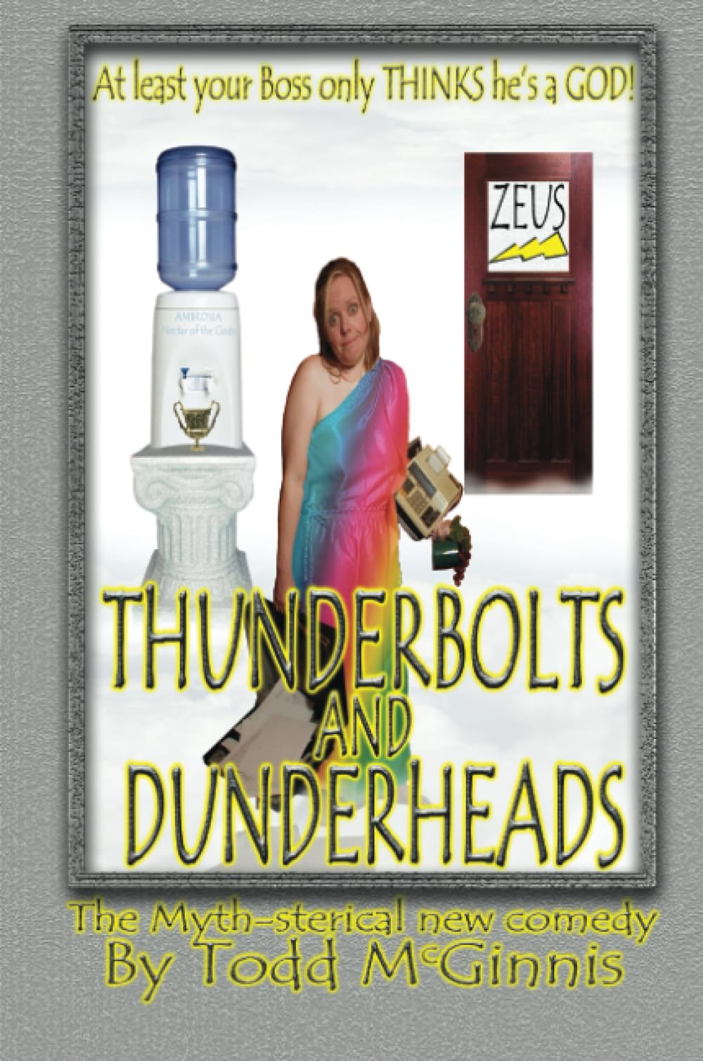 Thunderbolts and Dunderheads: McGinnis, Todd: 9781411659780: Amazon.com ...