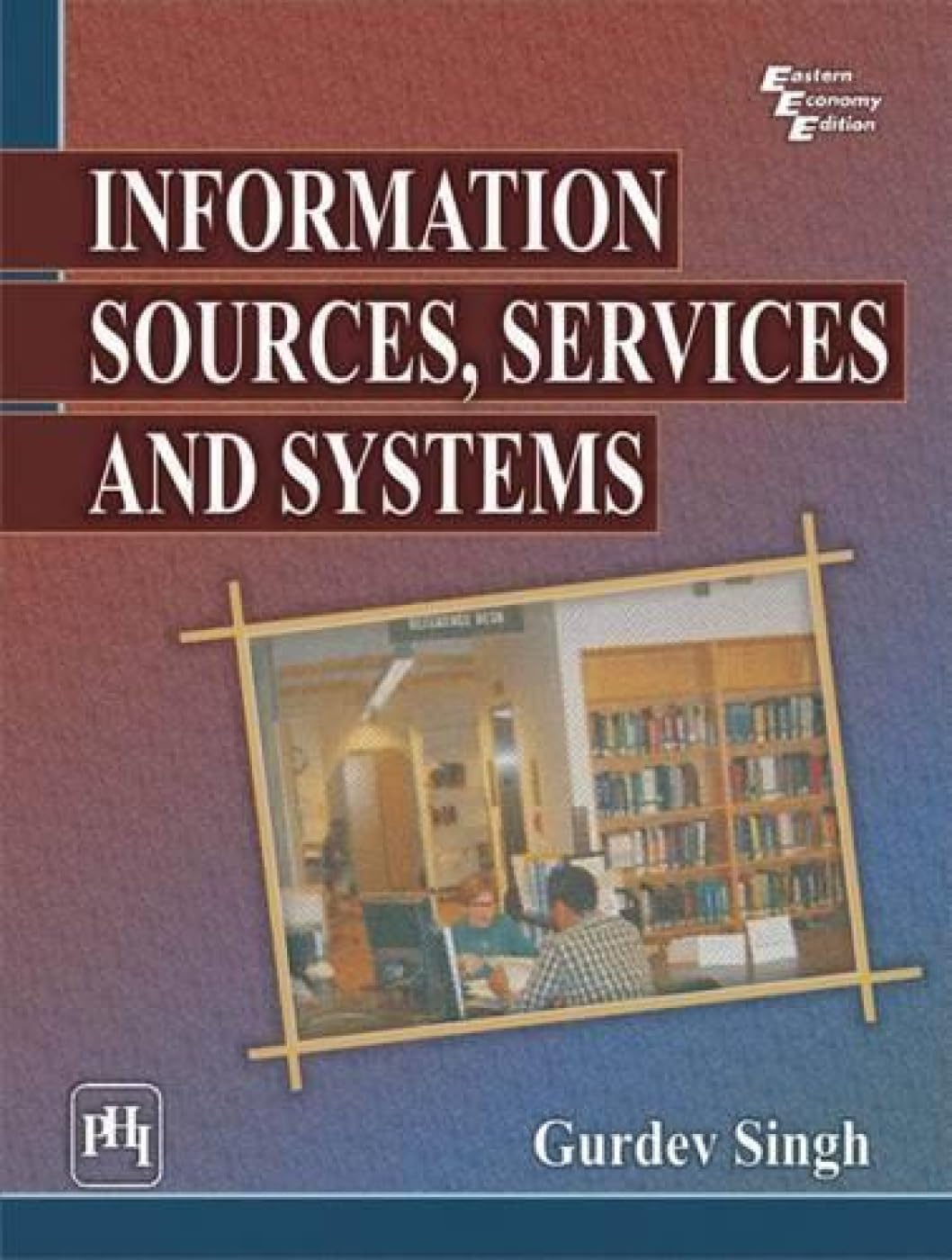 Buy INFORMATION SOURCES, SERVICES AND SYSTEMS Book Online at Low Prices ...