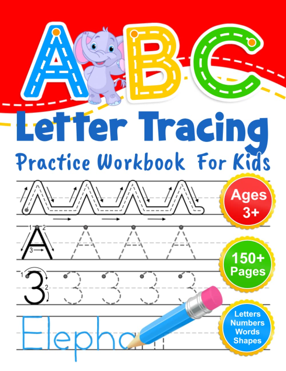 ABC Letter Tracing Practice Workbook for Kids: Learning To Write ...