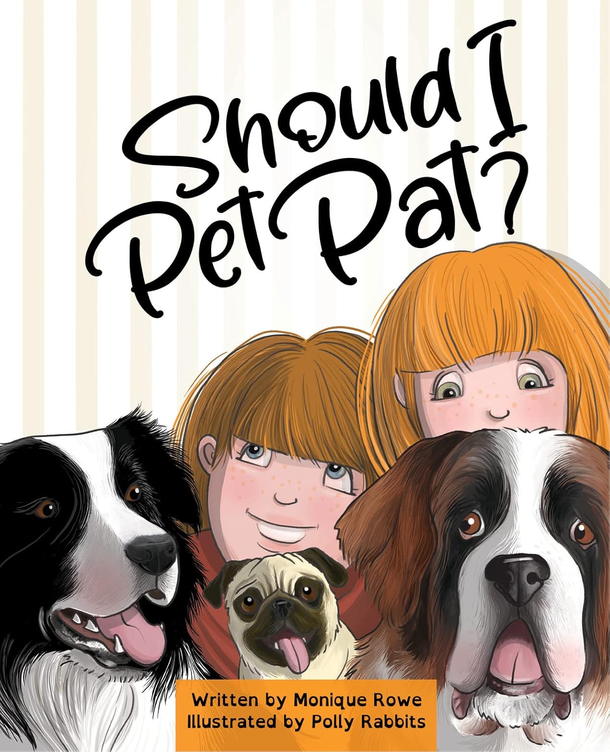 Should I Pet Pat - Kindle edition by Rowe, Monique, Rabbits, Polly ...