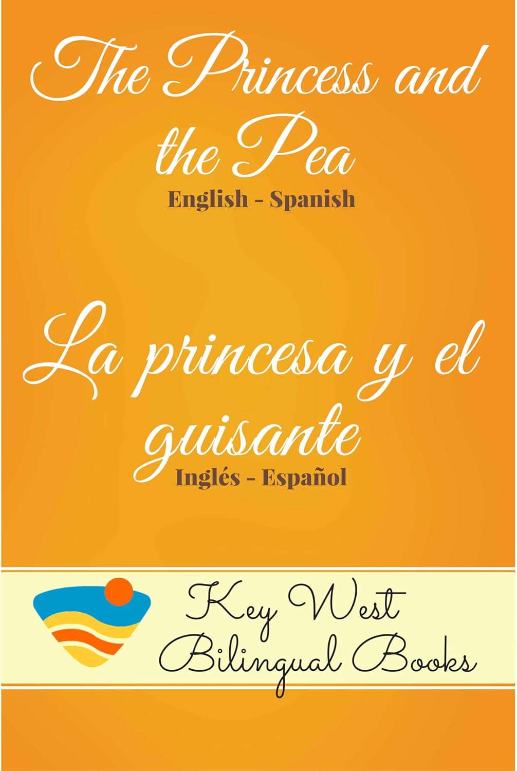 Amazon.com: The Princess and the Pea - La princesa y el guisante (Key ...