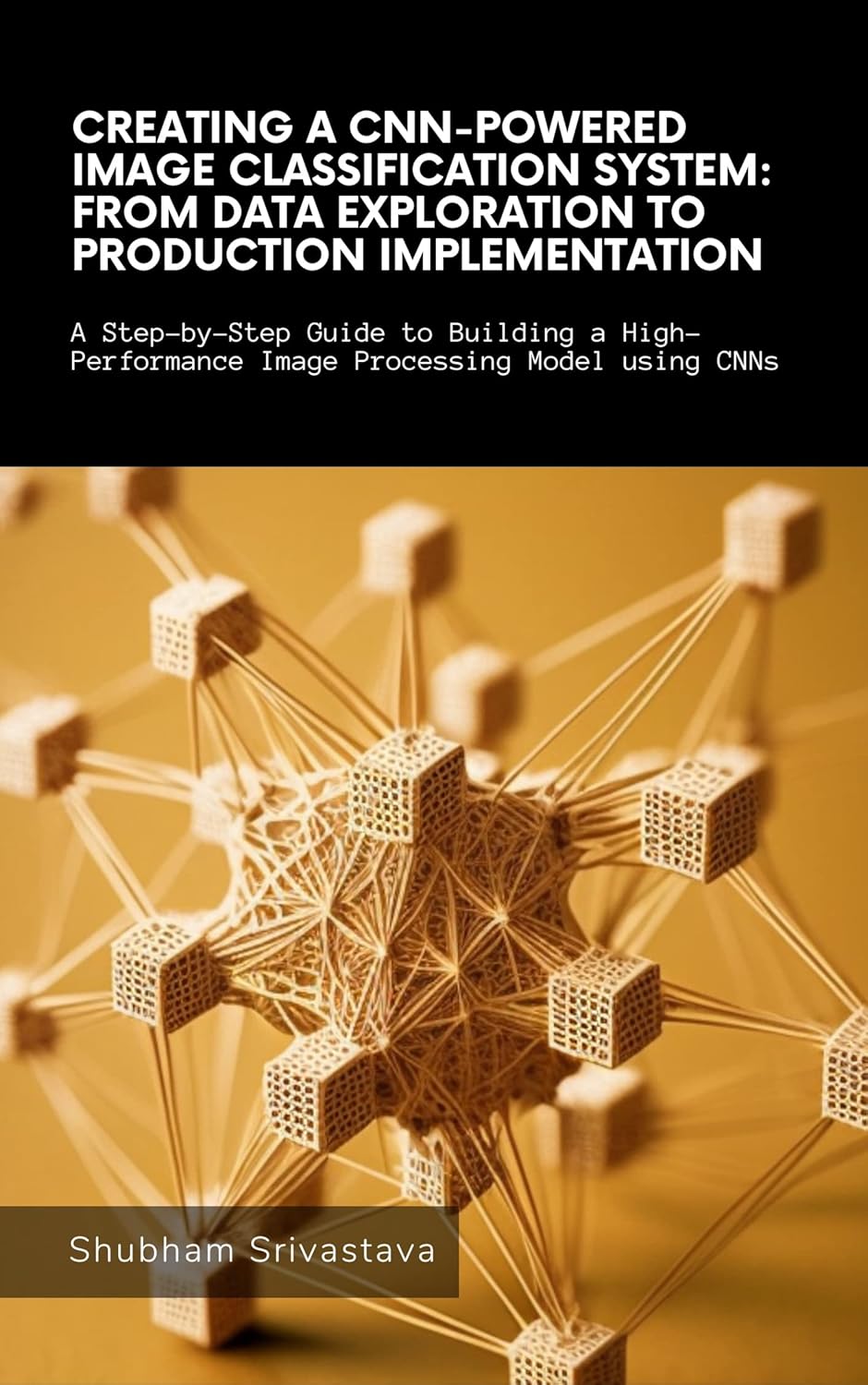 Creating a CNN-powered Image Classification System: From Data Exploration to Production ...