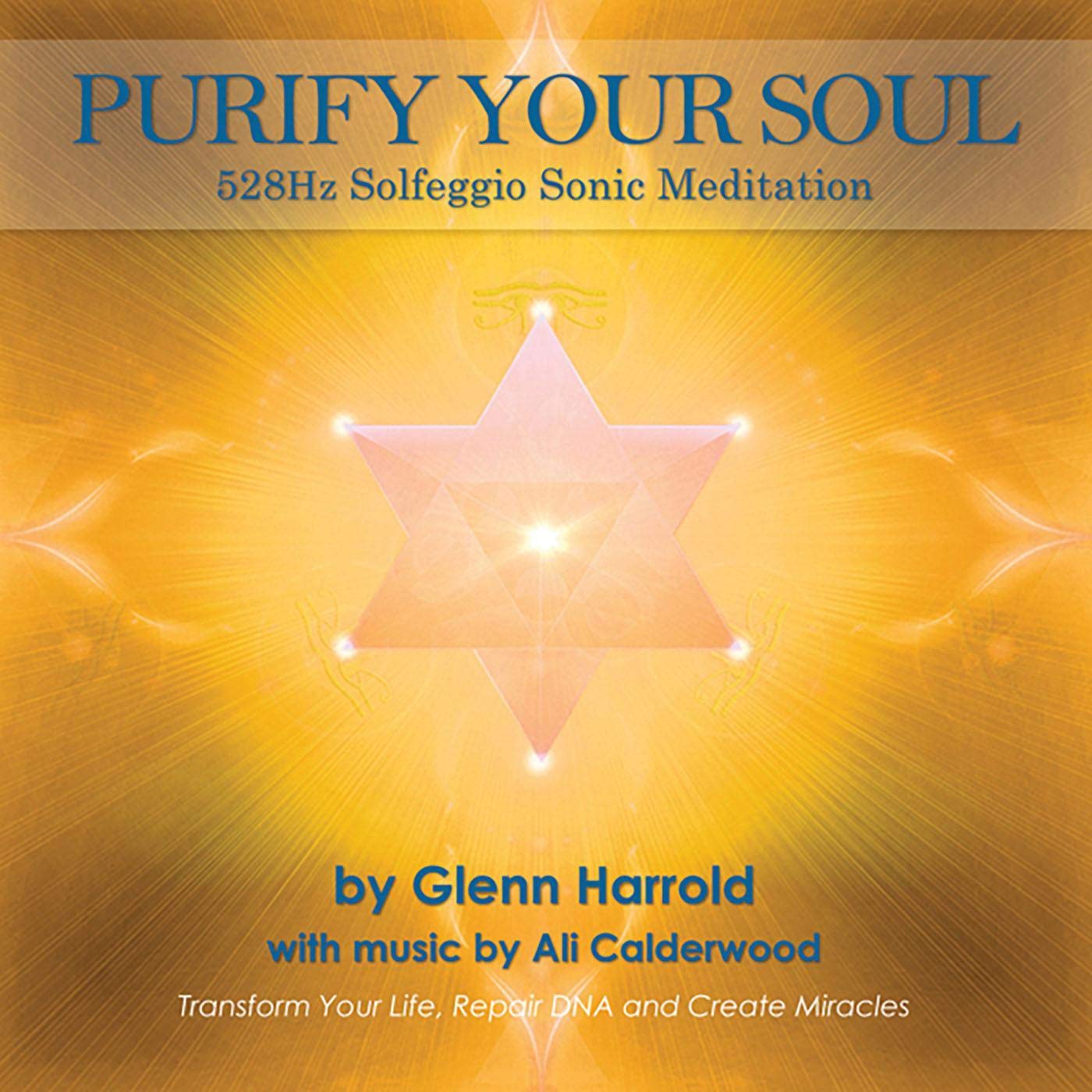 528Hz Solfeggio Meditation - Transformation and Miracles: Glenn Harrold ...