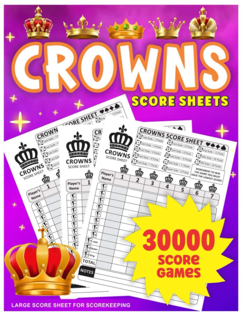Buy Crowns Score Sheets: Five Crowns Score Sheets with 30000 Score ...