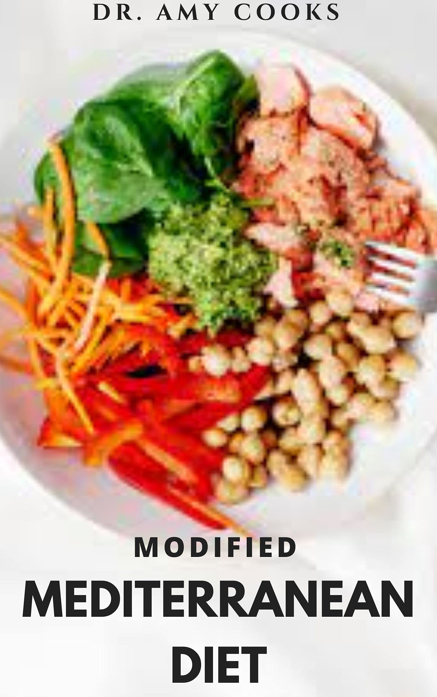 Modified Mediterranean Diet Brand New Delicious Recipes With Dietary ...
