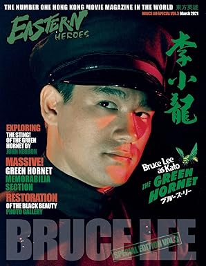 Eastern Heroes Bruce Lee Issue No 3 Green Hornet Special: Baker, Ricky ...