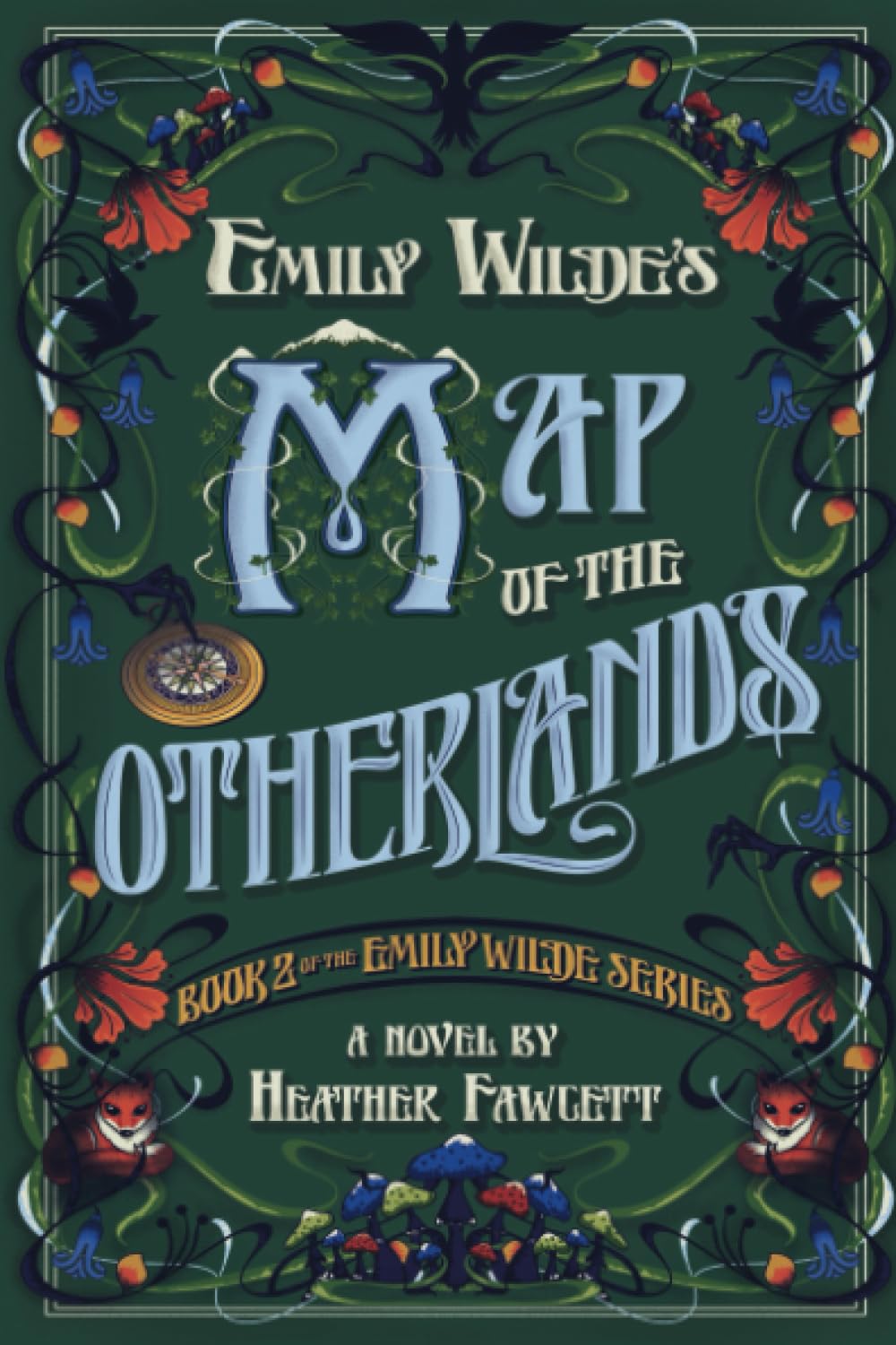 Emily Wilde's Map of the Otherlands: Amazon.co.uk: Fawcett, Heather ...