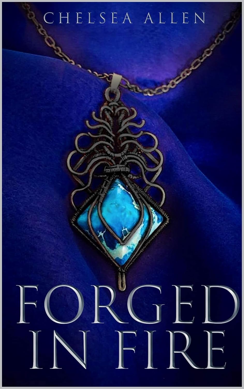 Forged in Fire (The Forged Series Book 1) eBook : Allen, Chelsea ...