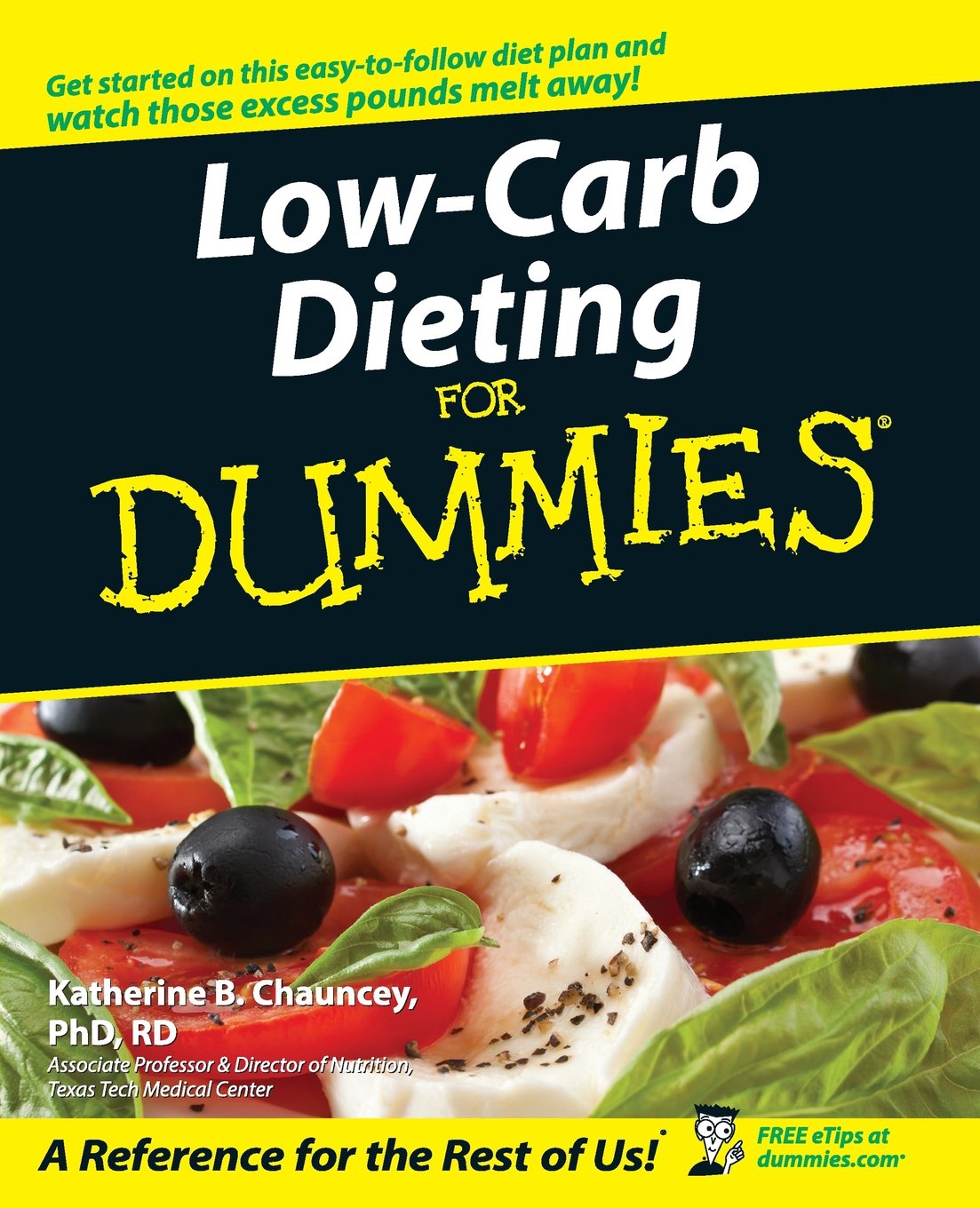 Low-Carb Dieting for Dummies: Chauncey, Katherine B.: 9780764525667 ...