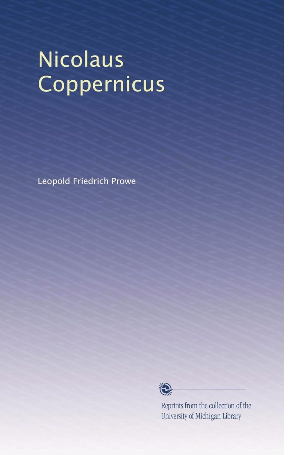 Nicolaus Coppernicus: Volume 1 : Amazon.in: Books