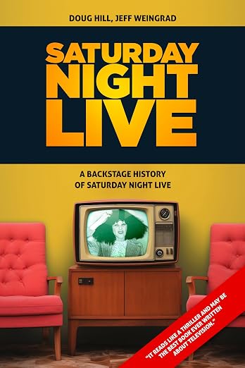 Amazon.com: Saturday Night: A Backstage History of Saturday Night Live ...