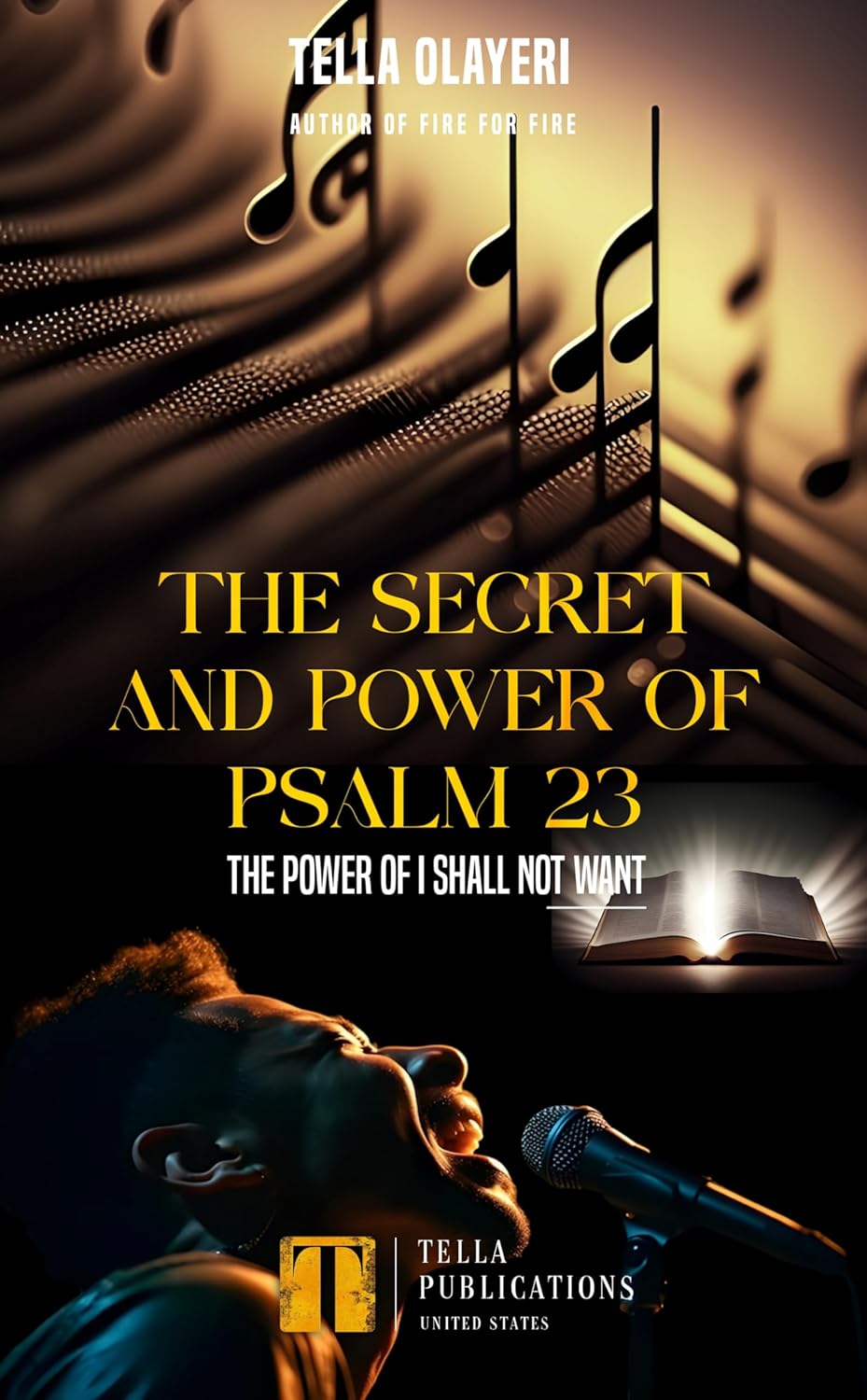 The Secret And Power Of Psalm 23: The Power Of I Shall Not Want ...