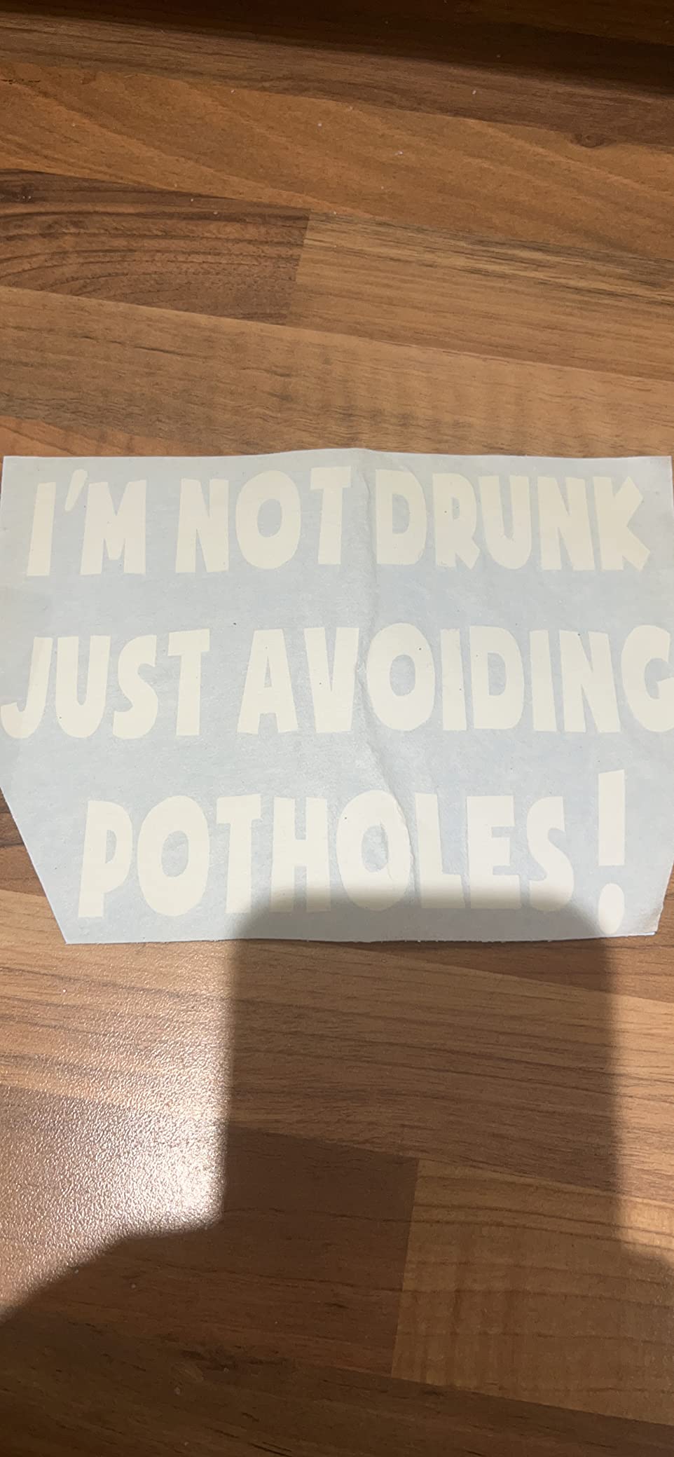 I'm Not Drunk Just Avoiding Potholes Funny Joke Novelty Car Bumper ...