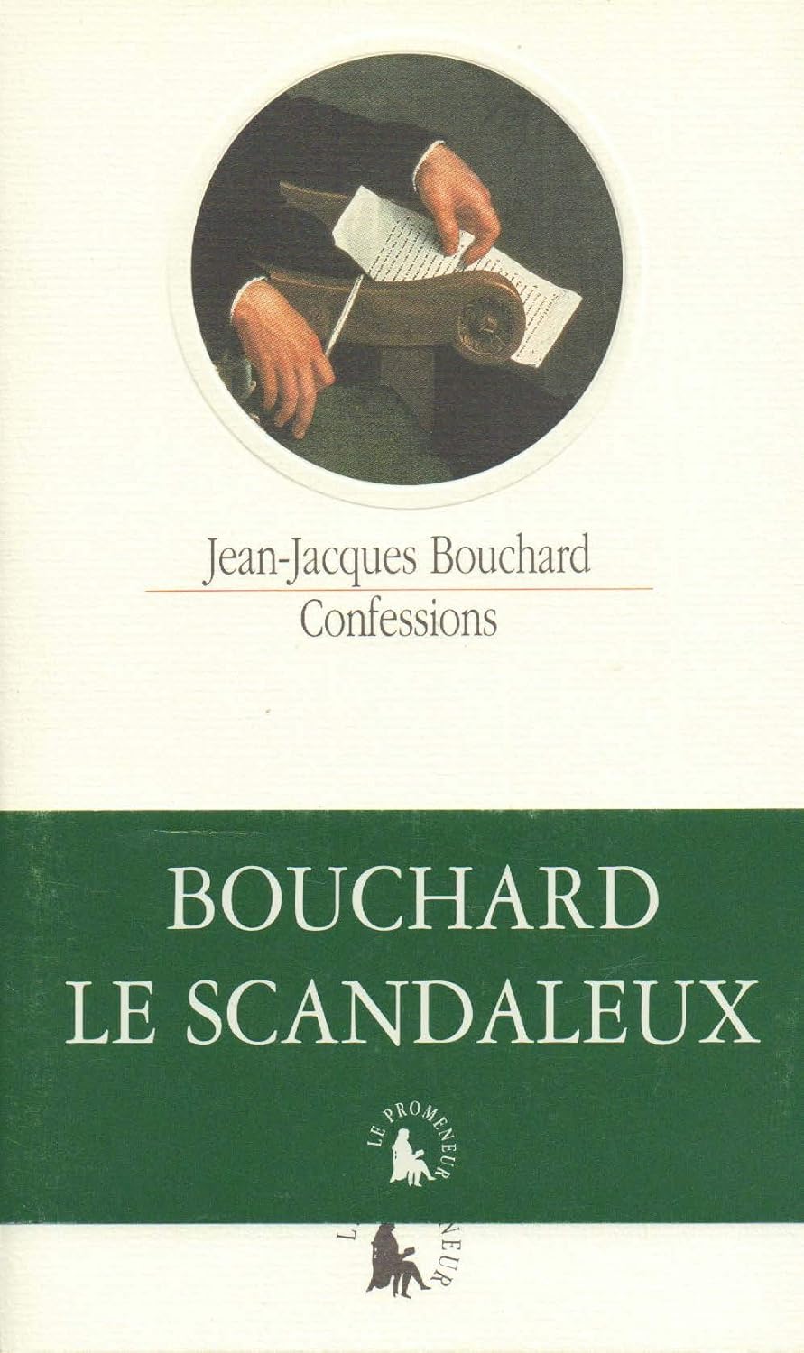 Amazon.com: Confessions: 9782070768691: Bouchard, Jean-Jacques, Skira ...