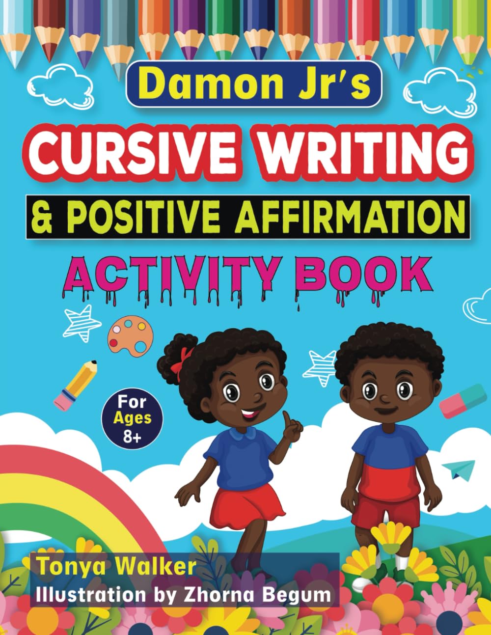 Damon Jr's Cursive Writing & Positive Affirmation Activity Book: Walker ...