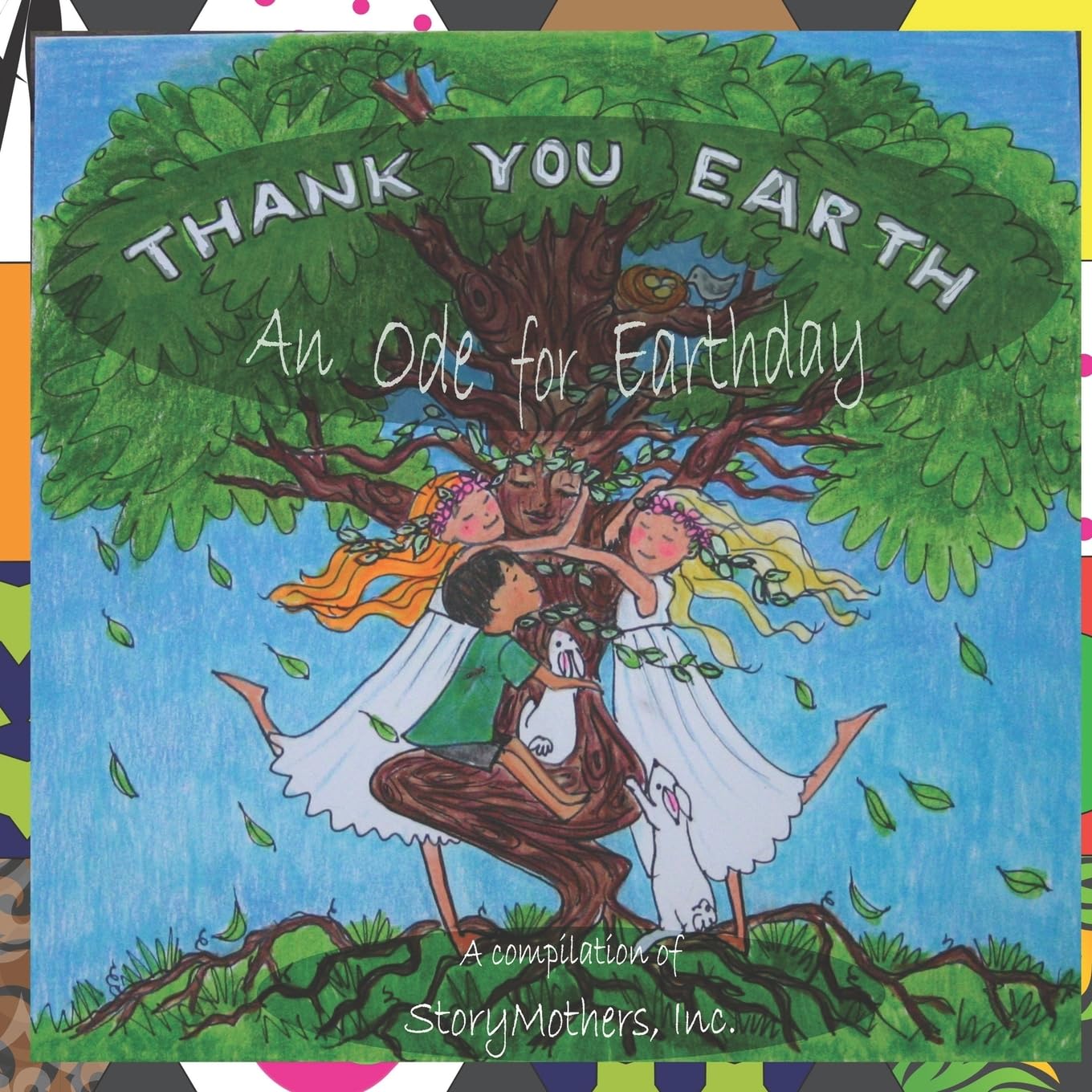 Thank You Earth: An Ode to Earthday: Aicher, Jennifer, Schorer, Linda ...