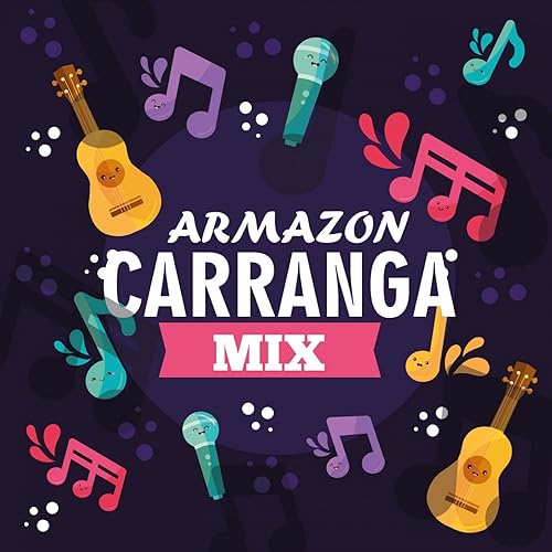 Carranga Mix de Armazón en Amazon Music - Amazon.es