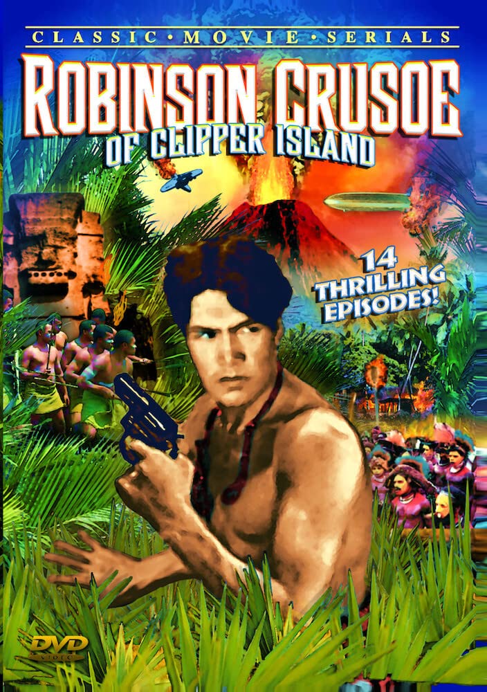 Amazon.com: Robinson Crusoe of Clipper Island : Mack V. Wright, Ray ...