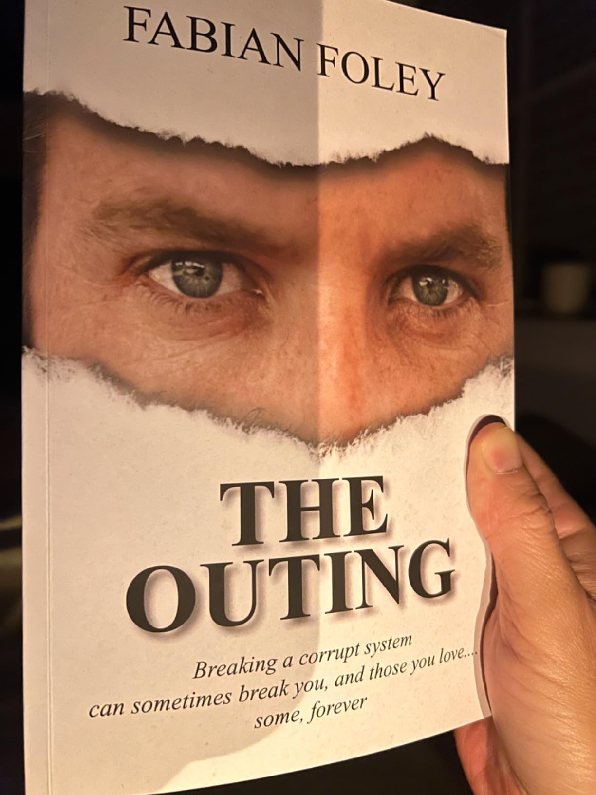 The Outing: Australian Crime Drama, Corruption, Intrigue and one man's quest for love and ...