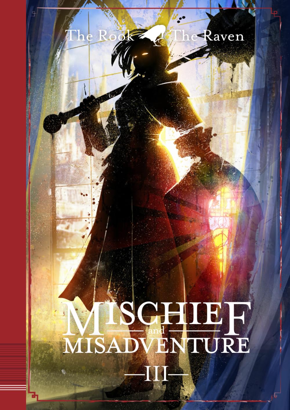 Mischief and Misadventure: Third Level: Rook & The Raven, The ...