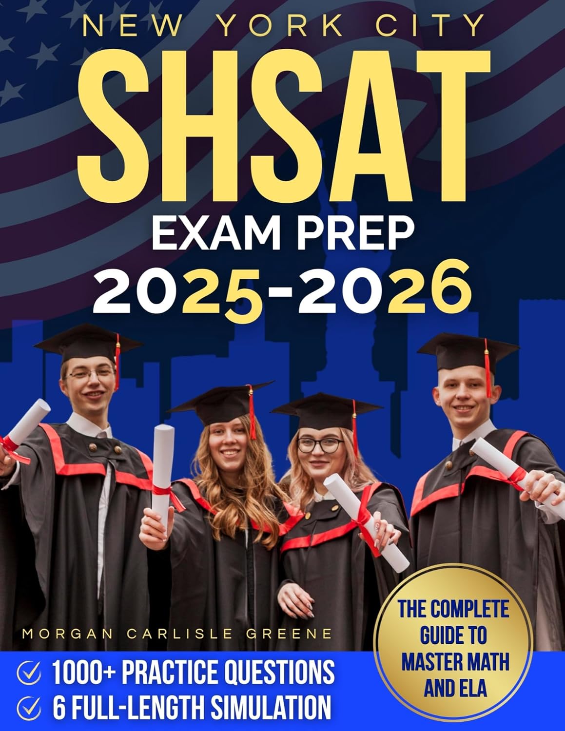 New York City SHSAT Exam Prep: 1000+ Practice Questions & 6 Full-Length ...