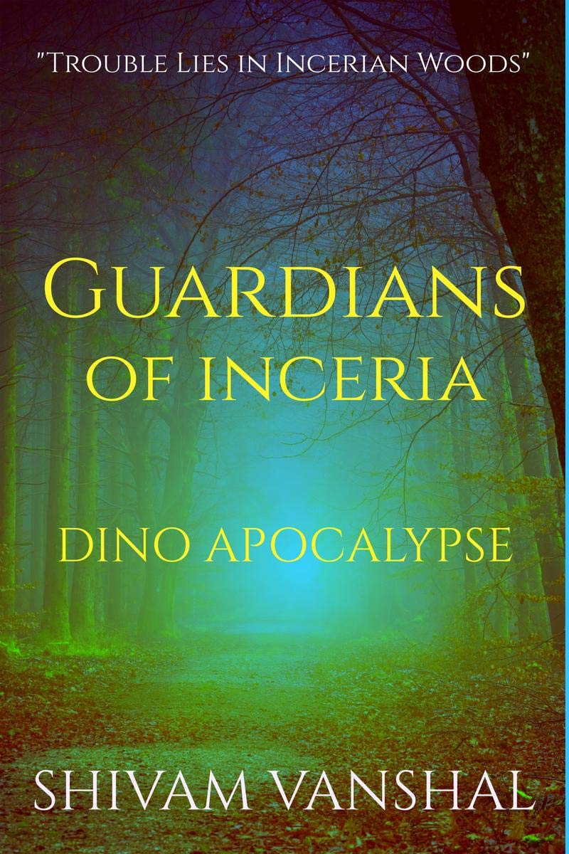 Guardians of Inceria : Shivam Vanshal: Amazon.in: Books