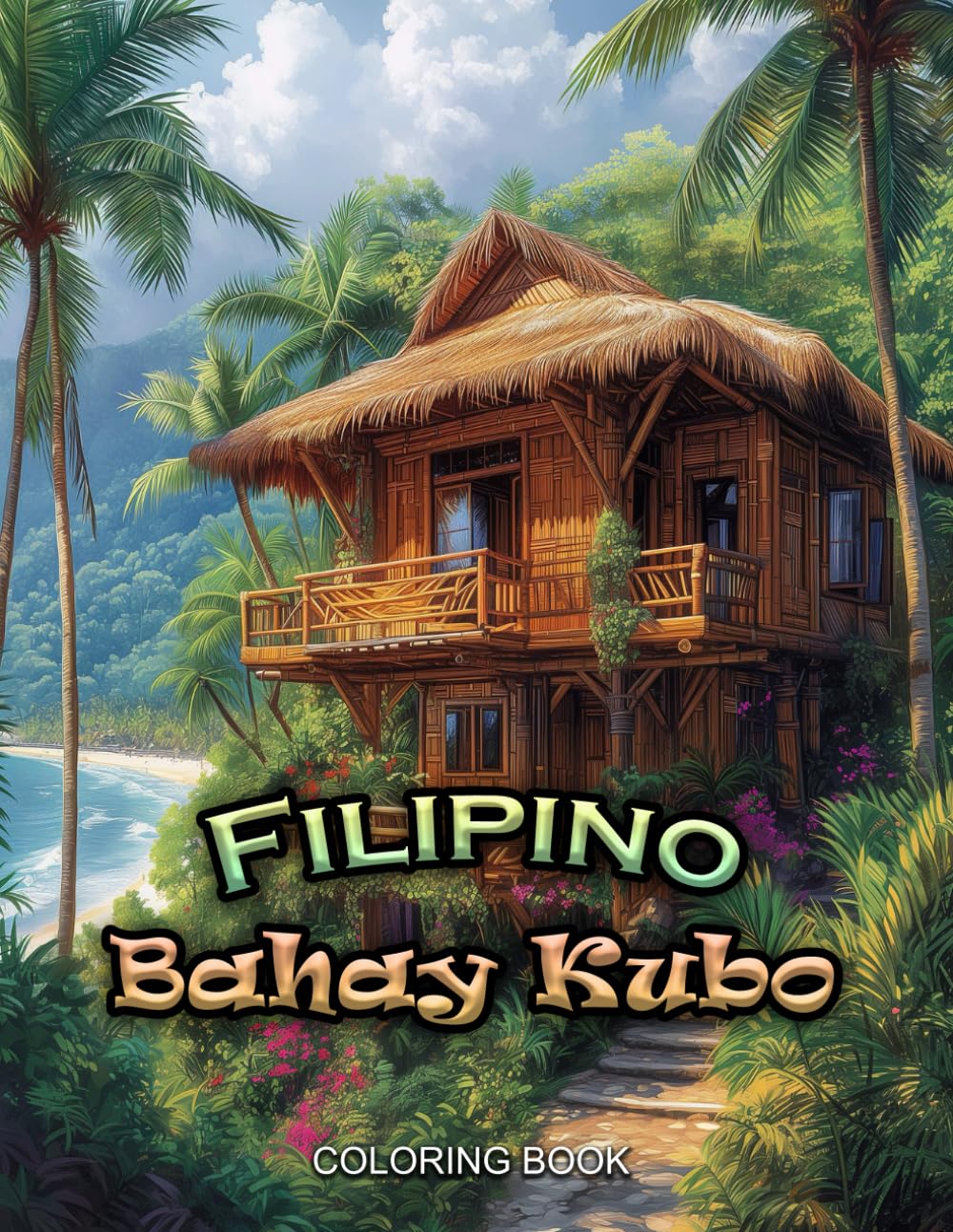Amazon.com: Filipino Bahay Kubo Coloring Book: Embark on a journey to ...