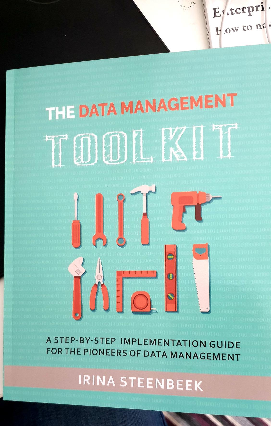 The Data Management Toolkit: A step-by-step implementation guide for ...