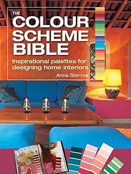 The Color Scheme Bible: Inspirational... by Starmer, Anna