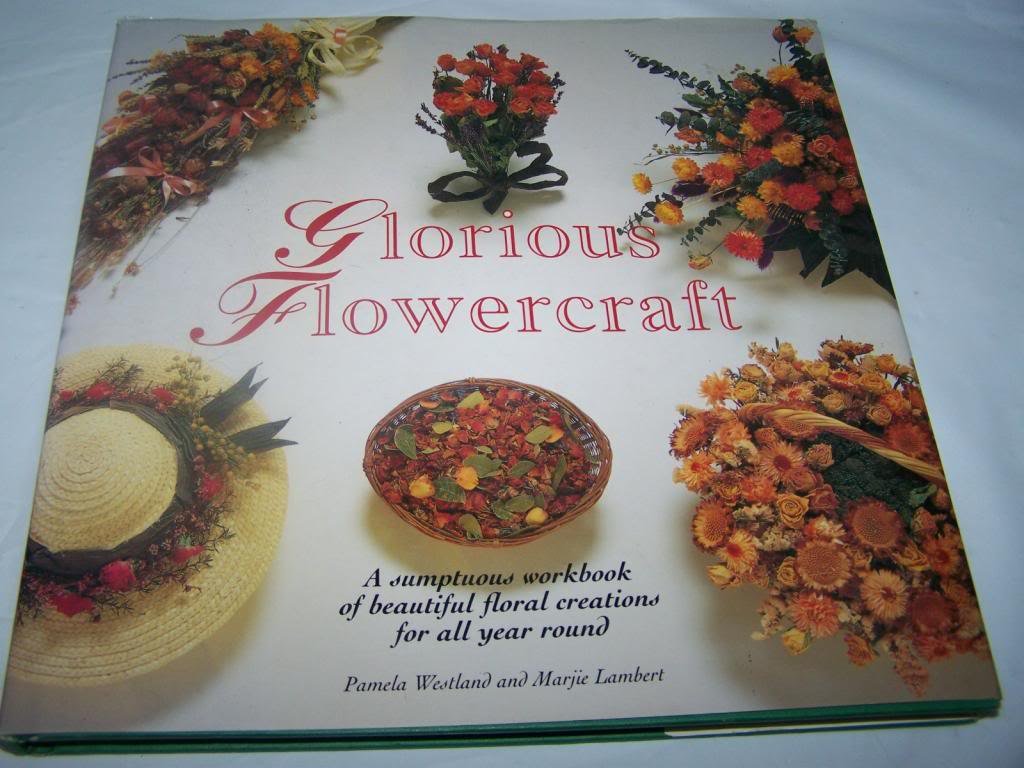 Amazon.com: Glorious Flowercraft: A Sumptuous Workbook of Beautiful ...