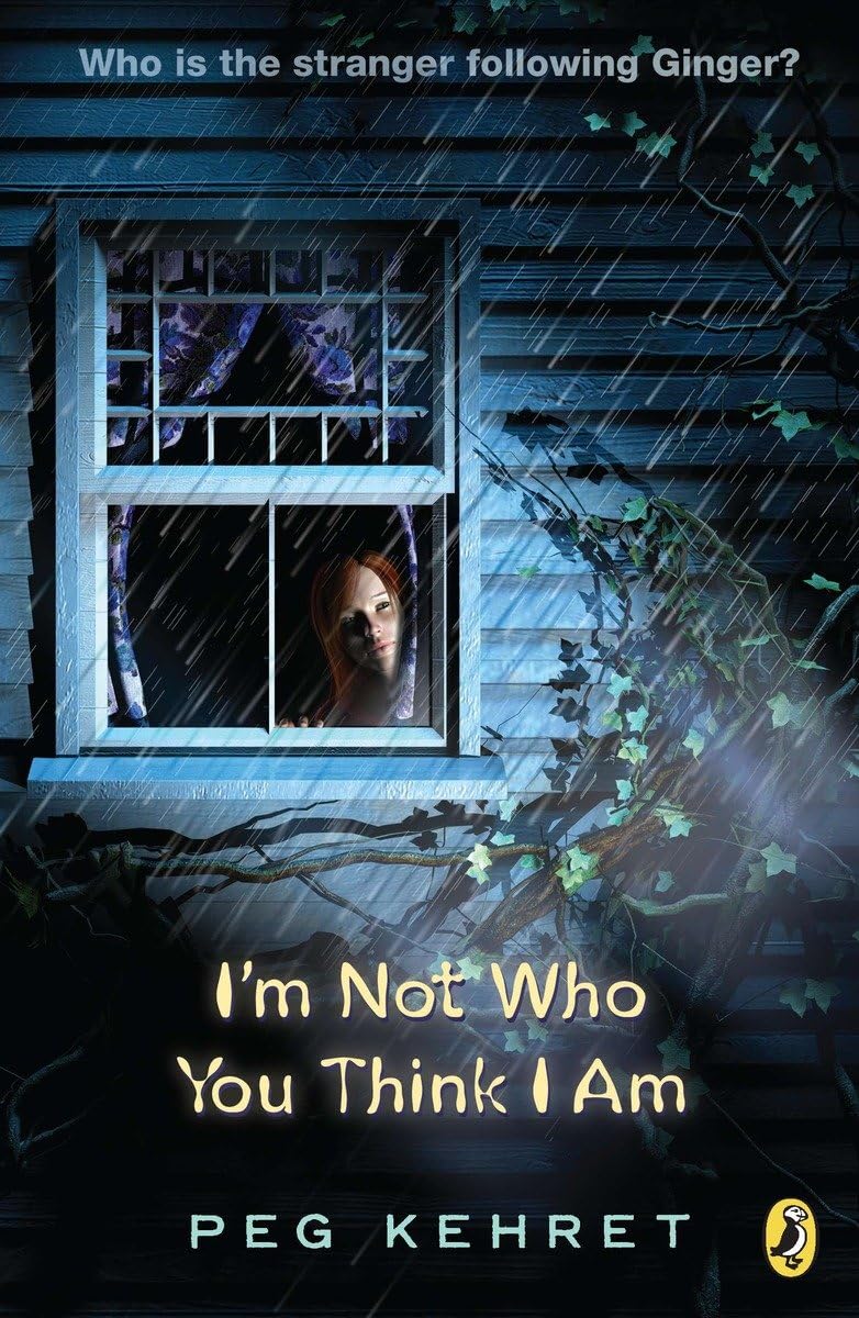 Amazon.com: I'm Not Who You Think I Am: 9780141312378: Kehret, Peg: Books