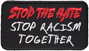 Amazon.com: Stop The Hate Stop Racism Patch, Social Injustice Patches ...