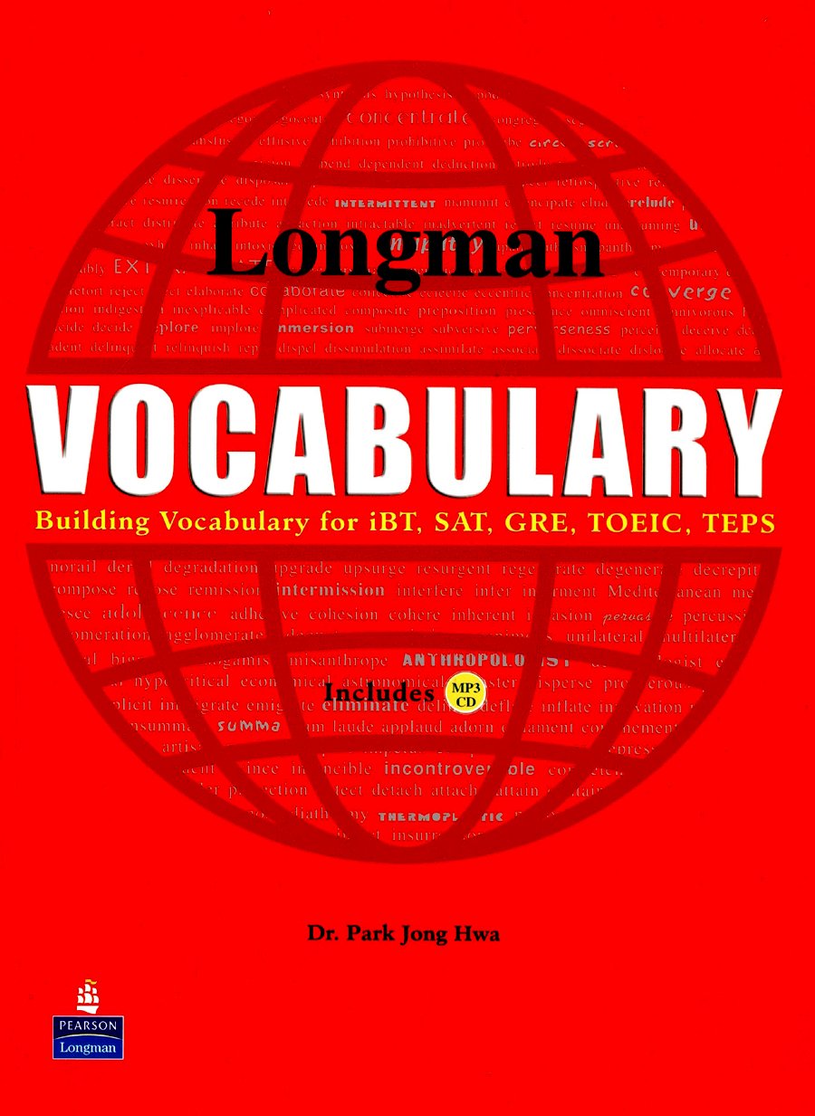 Longman Vocabulary- Building Vocabulary for iBT, SAT, GRE, TOEIC, TEPS ...