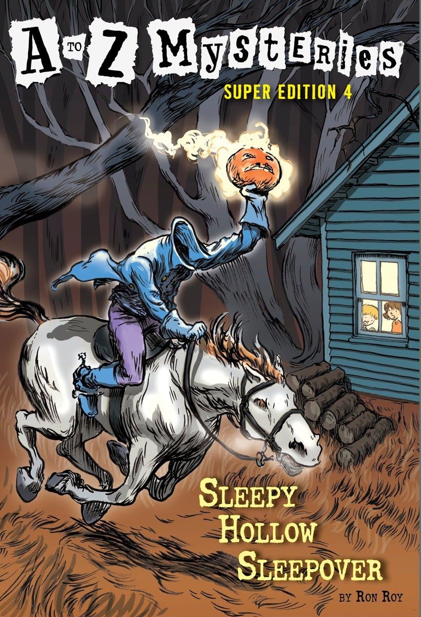 Amazon.com: A to Z Mysteries Super Edition #4: Sleepy Hollow Sleepover ...