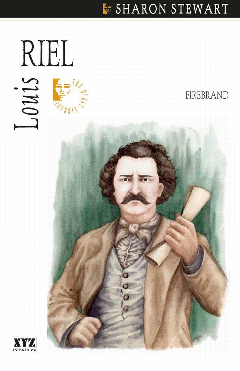 Amazon.com: Louis Riel: Firebrand (Quest Biography, 21): 9781894852265 ...